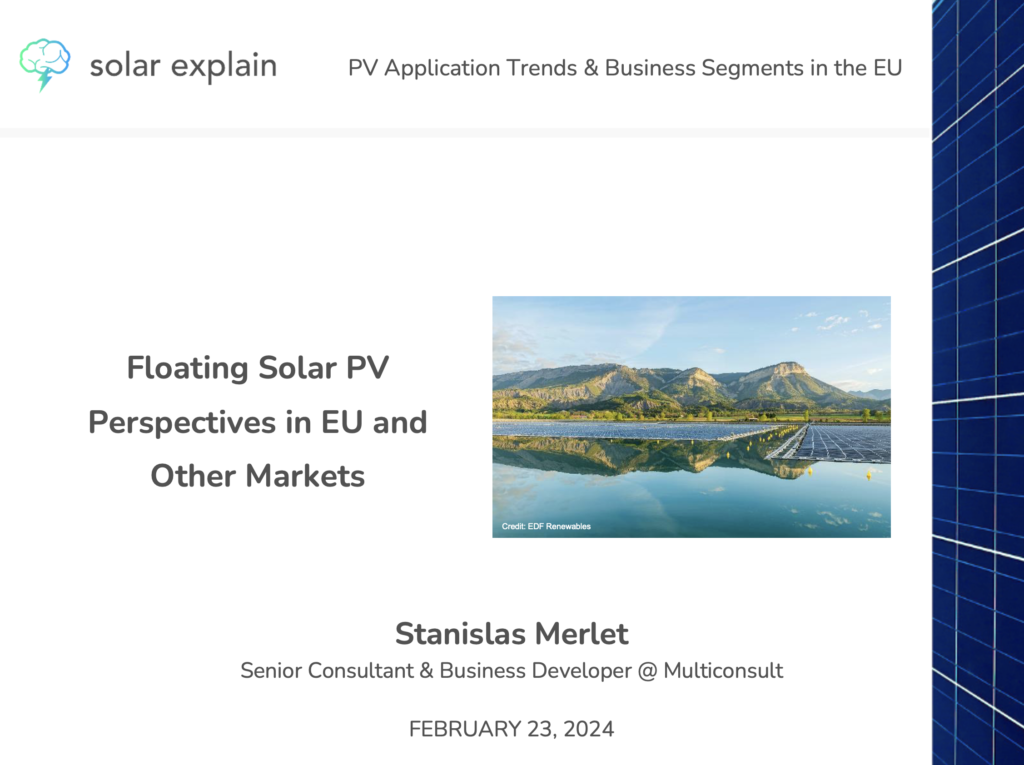 Floating Solar PV Perspectives in the EU & Other Markets Solar Explain